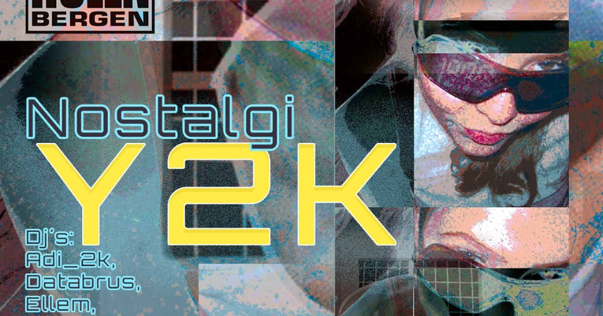 Nostalgia Y2K - Student Bergen